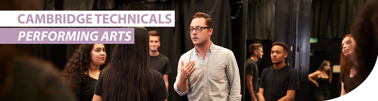 Cambridge Technicals in Performing Arts Level 3 - Prepare for Change